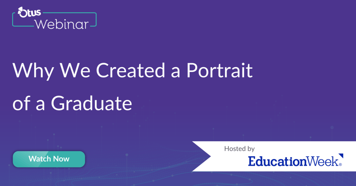 Portrait of a Graduate | Otus