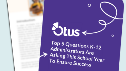 Download the Top 5 Questions K-12 Admins Are Asking White Paper